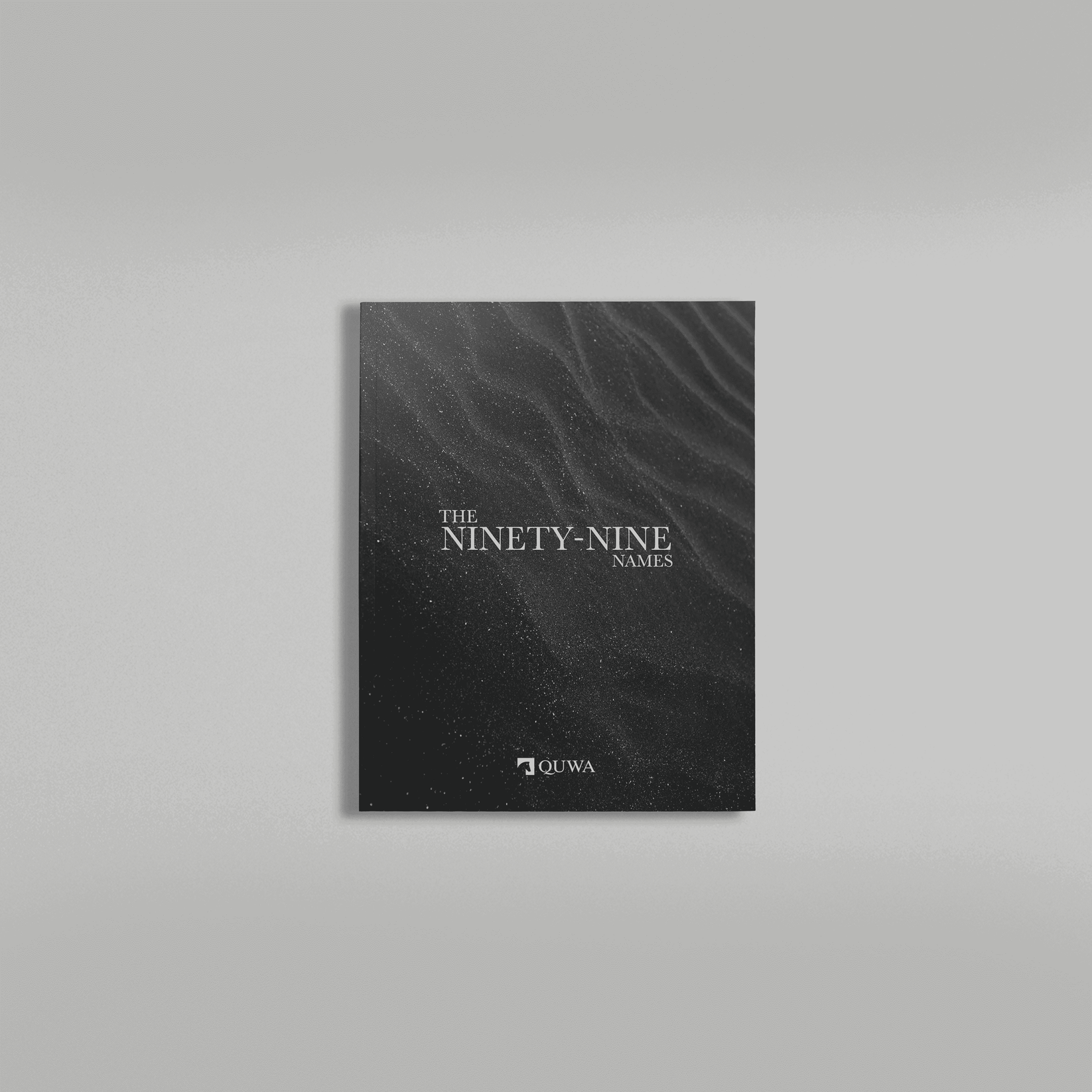 The Ninety-Nine Names – Quwa Co